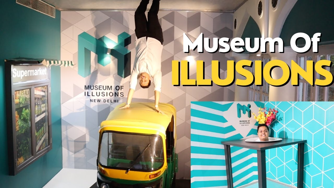Museum of Illusions | India's First Museum | Connaught Place | New Delhi | MUST VISIT - YouTube