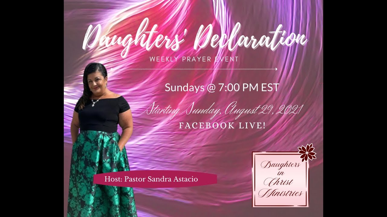 FINAL Weekly Daughter's Declaration Prayer - YouTube
