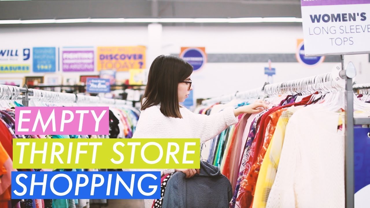 EMPTY THRIFT STORE SHOPPING! - YouTube