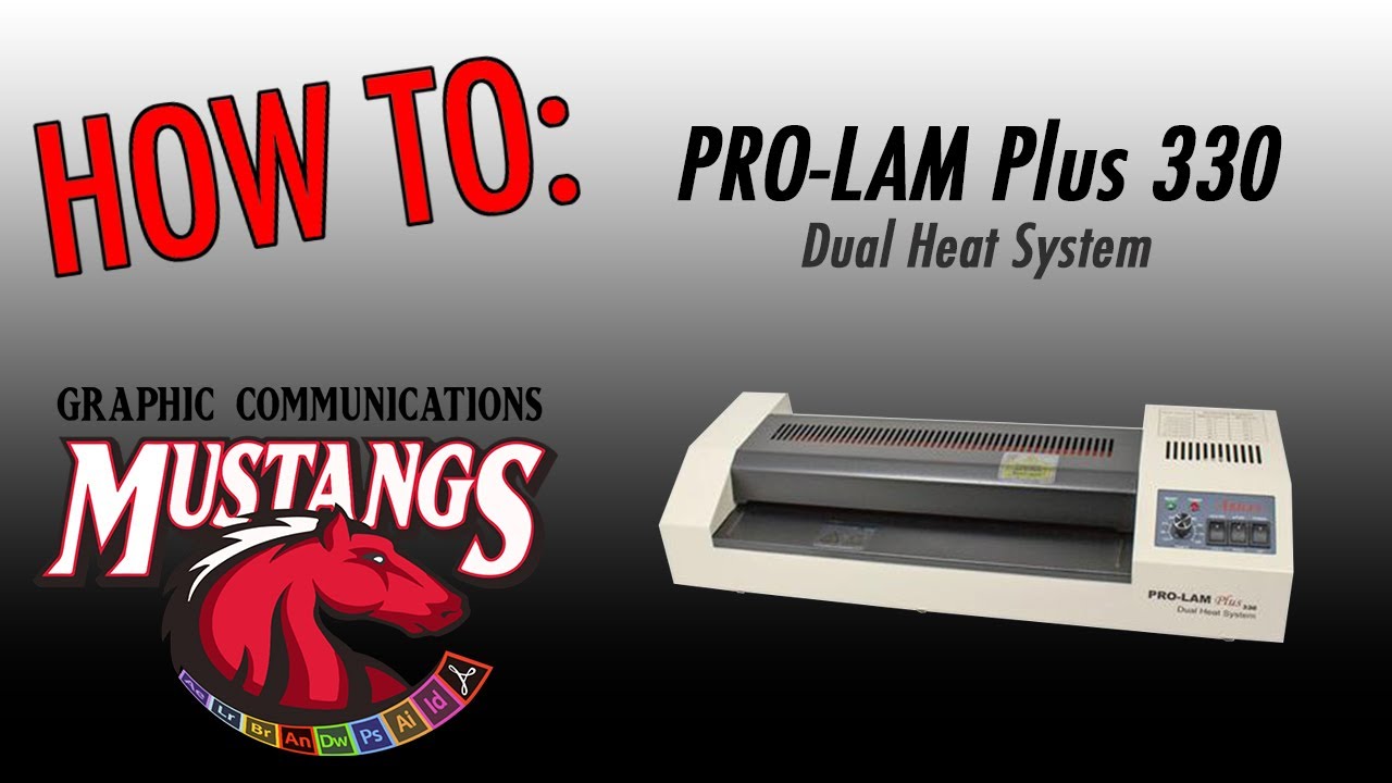 PRO-LAM Plus 330 Dual Heat System Tutorial - YouTube
