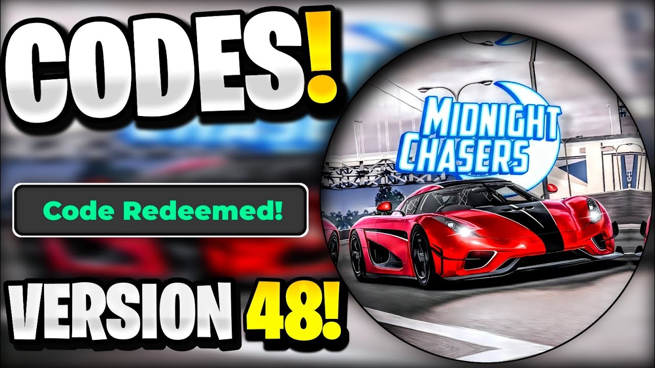 🤯*NEW* All Working UPDATE 48 CODES FOR MIDNIGHT CHASERS! ROBLOX MIDNIGHT CHASERS CODES - YouTube