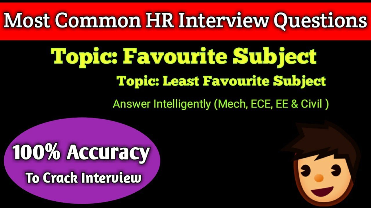 What is your most favourite and least favourite subject HR Question ...