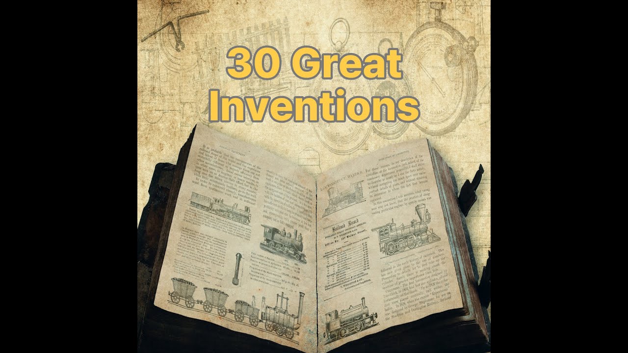 30 Great Inventions That Changed Humanity - YouTube
