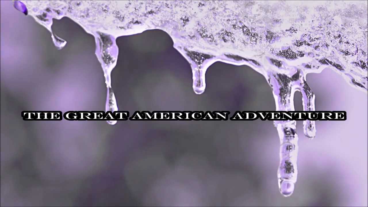 The Great American Adventure - YouTube