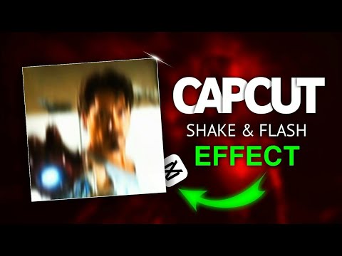Easy ! Shake & Flash Effect On CapCut 🔥 - YouTube