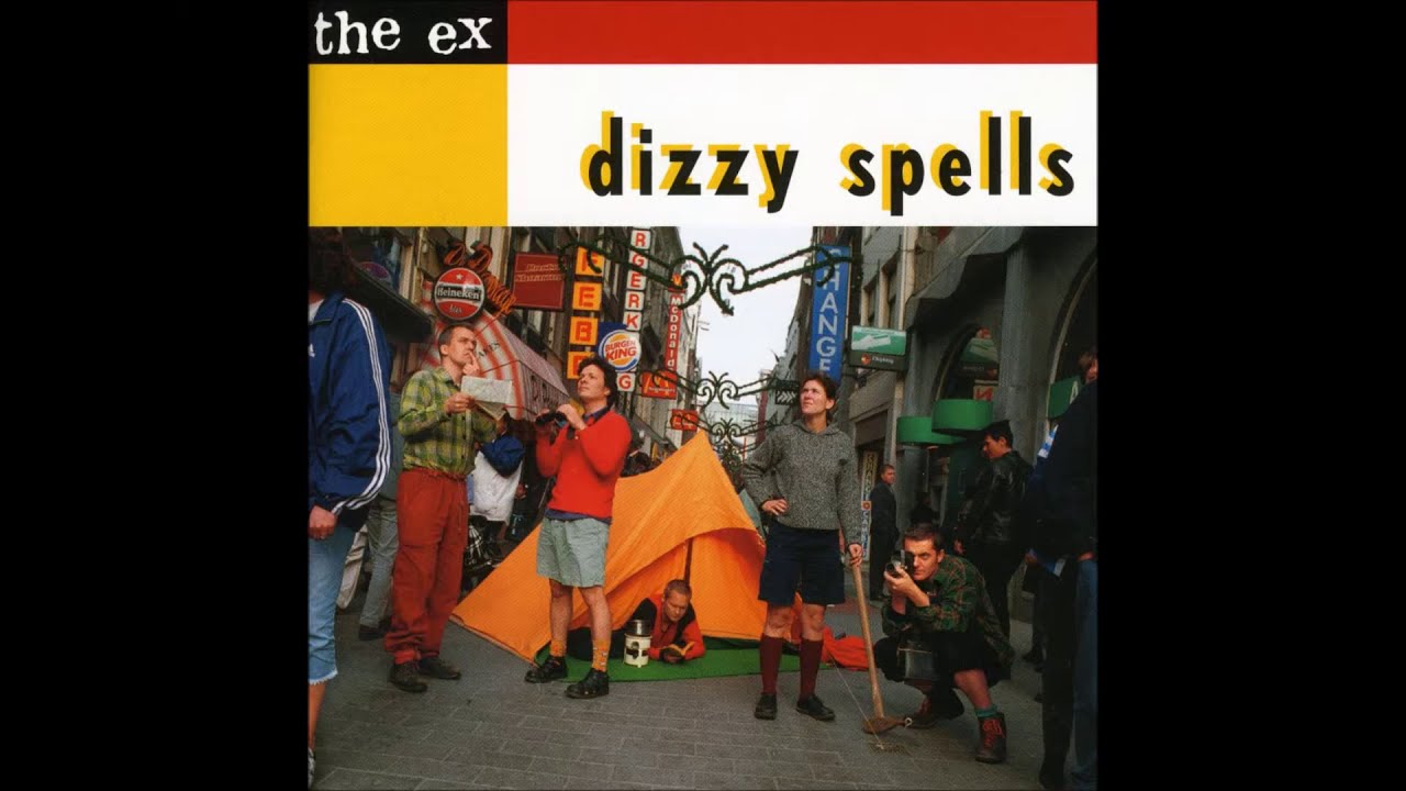 the ex - dizzy spells - 09 - haydays - YouTube