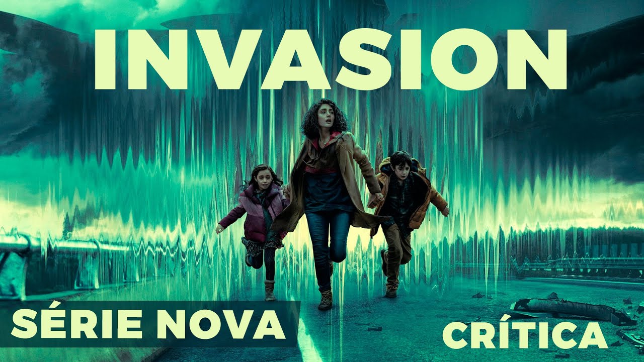 INVASION: CRÍTICA SÉRIE NOVA DA APPLE TV + - SERÁ QUE VALE A PENA ...