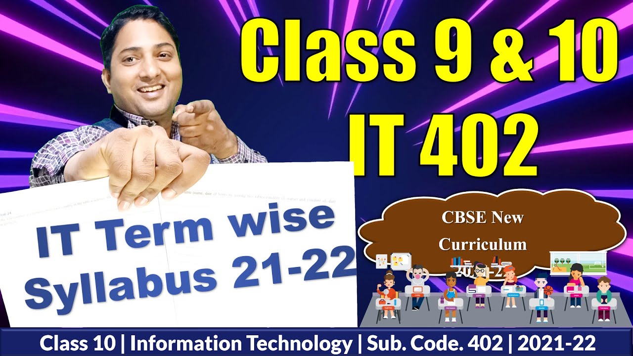 Class 10 IT 402 Curriculum | IT 402 Curriculum 2021-22 | Term 1 and ...
