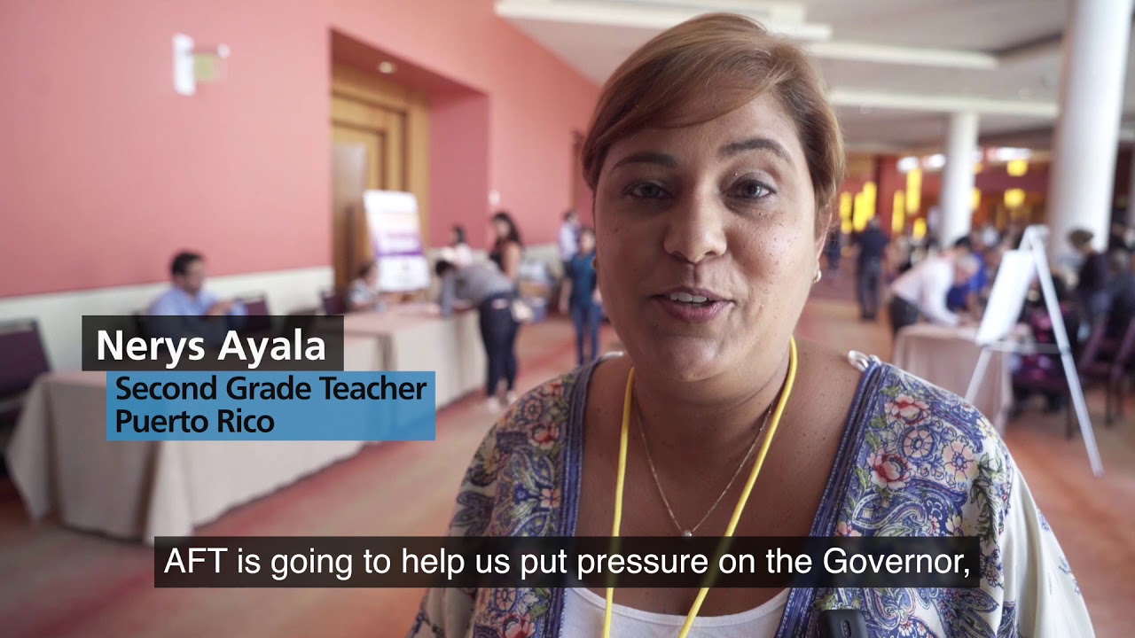 Puerto Rico Teachers Empowered by Affiliating with AFT - YouTube