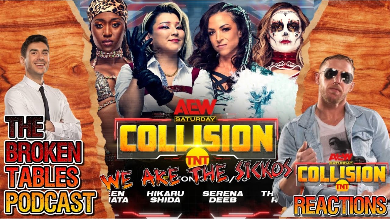 We are the Sickos AEW Collision Watch Party 08/31/2024 - YouTube