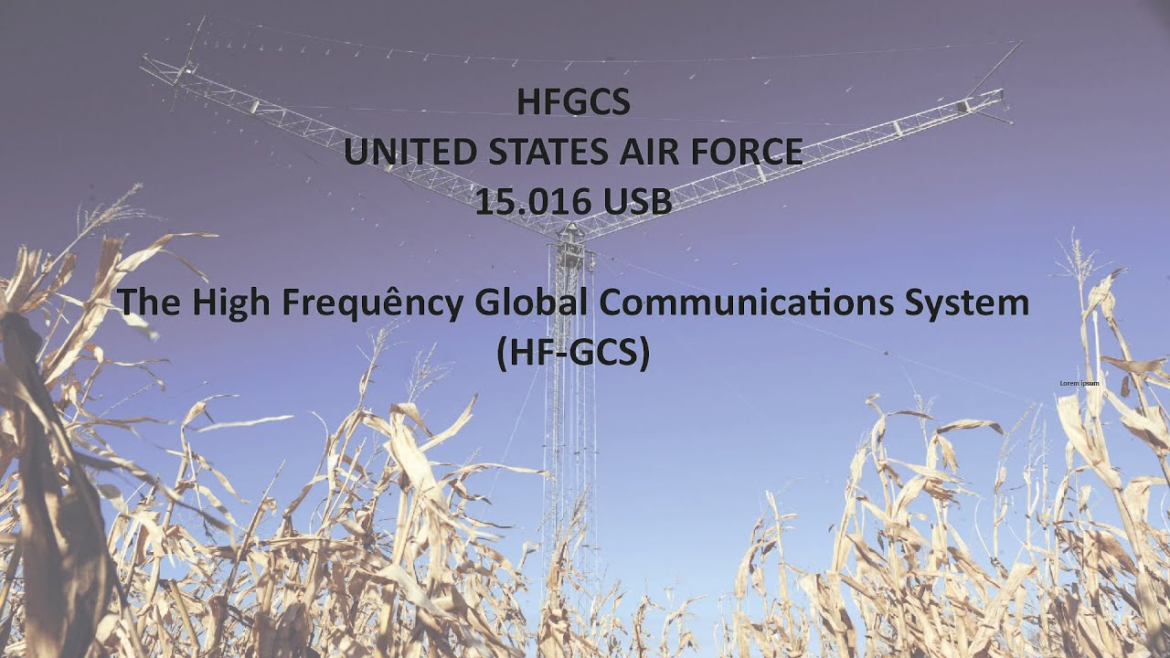 The High Frequency Global Communications System(HF-GCS) - YouTube