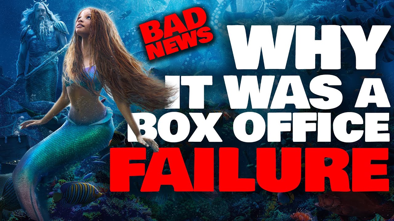 Why the Lilttle Mermaid Is A Box Office Disappointment | Controversy ...