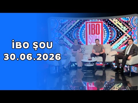 İbo Şou - 30.06.2026 | Şəbnəm Tovuzlu, Nihat Məlik, Ramal Şəmşədli | Space Tv