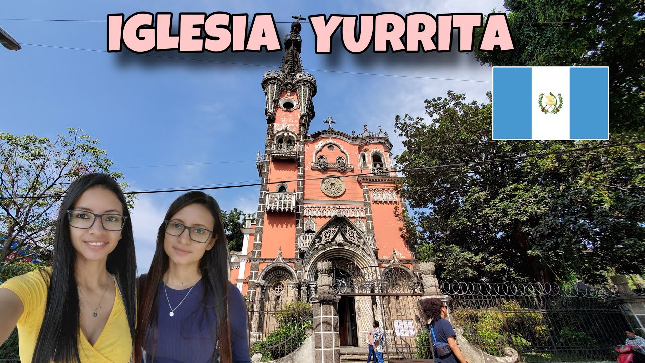 Así es la Iglesia Yurrita en Ciudad de GUATEMALA 🇬🇹 - YouTube