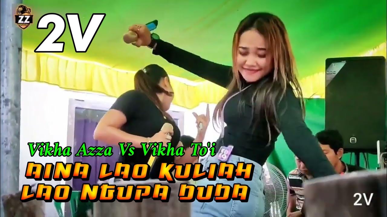 📌Aina Lao Kuliah Lao Ngupa Rahi "HAJU RA NGGUDA" Version 2V | Vikha Azza Vs Vikha To'i - YouTube