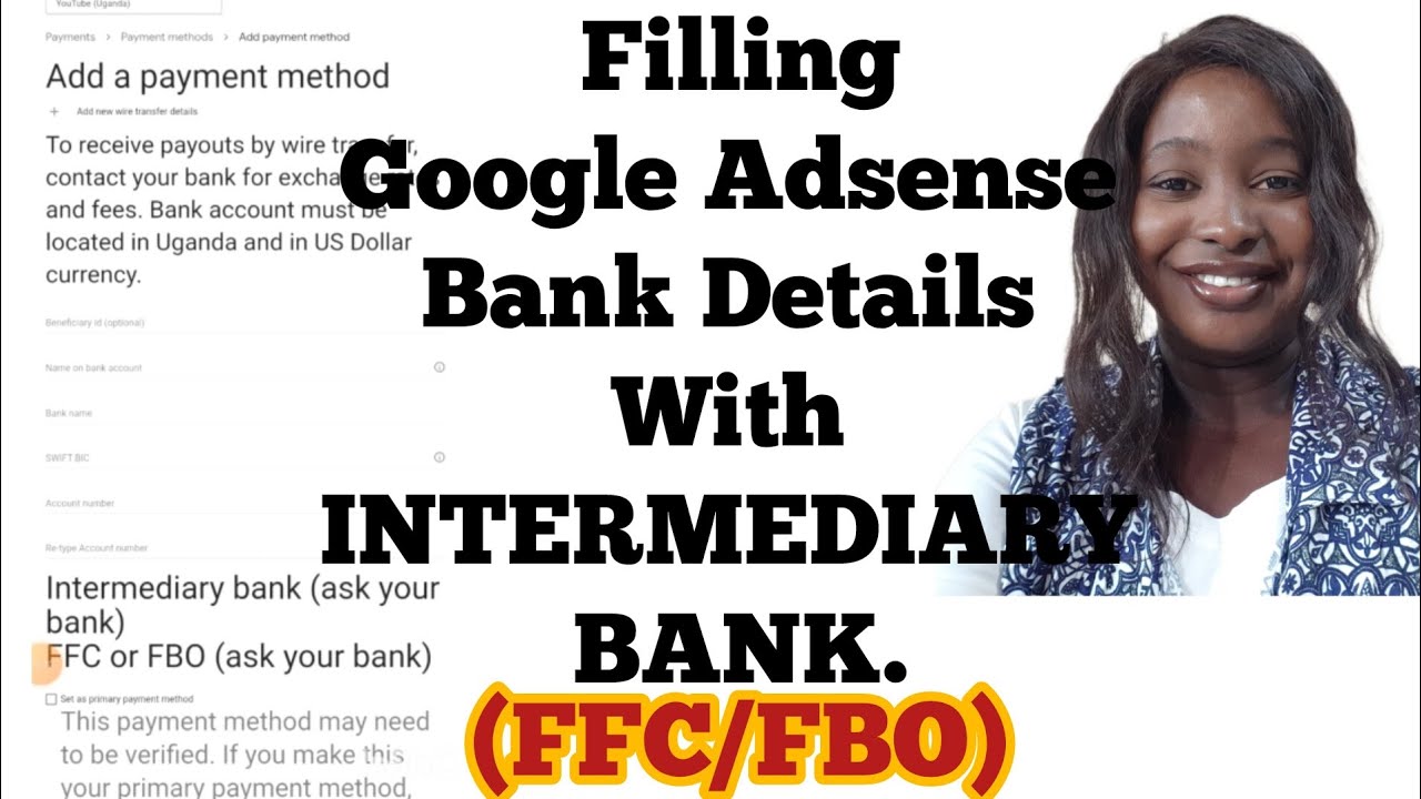 How I Filled my Adsense Bank Details with an Intermediary Bank, Youtube ...