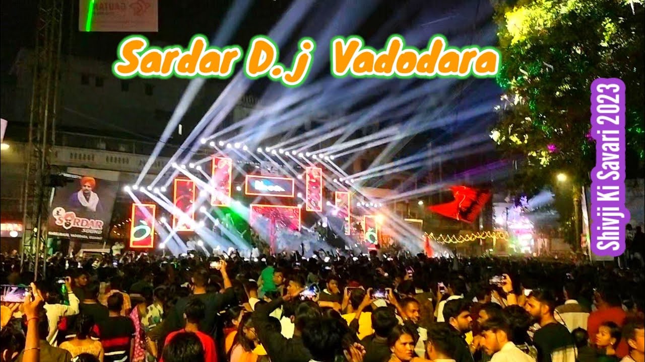 Sardar Dj Sound Vadodara | Shivaji Ki Savari Vadodara | Shivji Ki ...