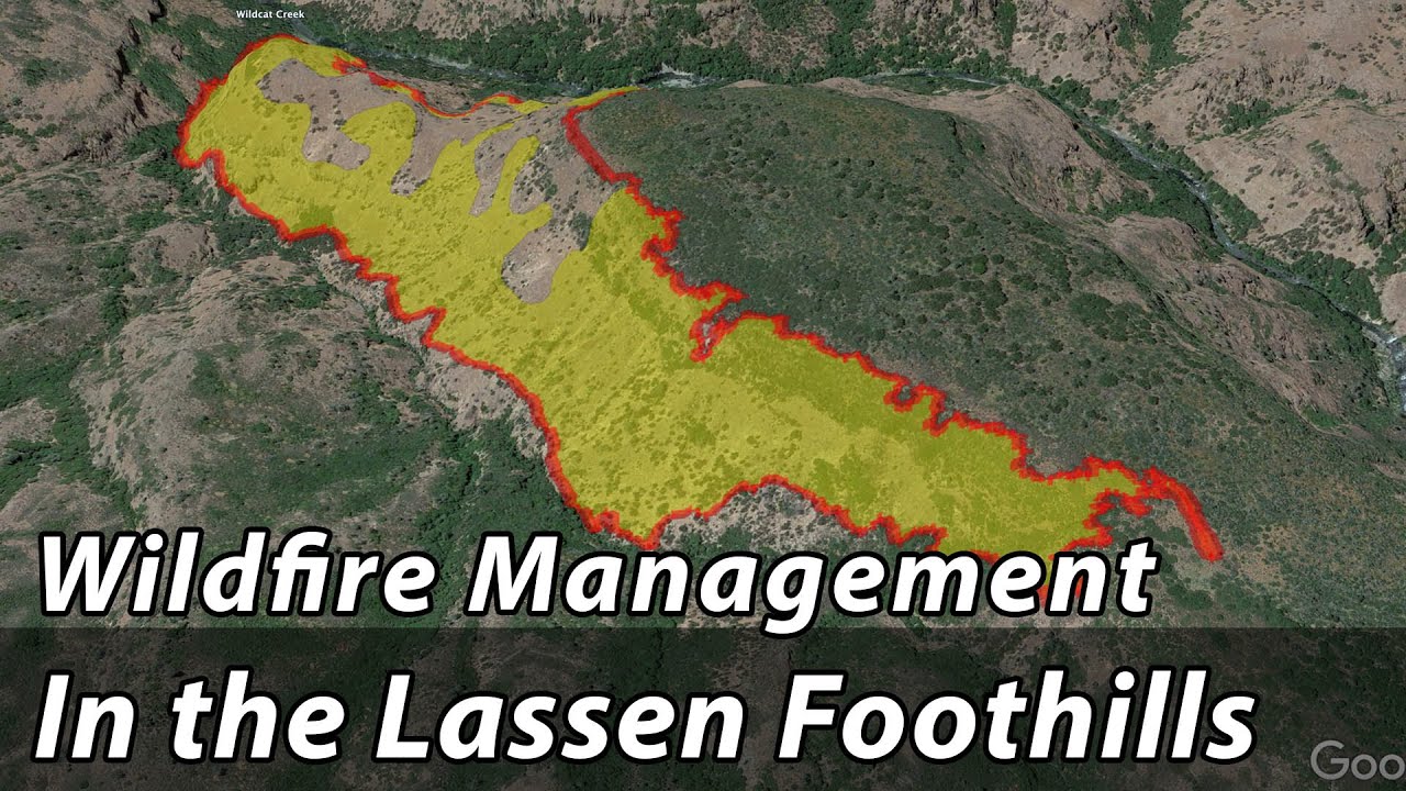 Graham Fire and Fire Management in the Lassen Foothills - YouTube