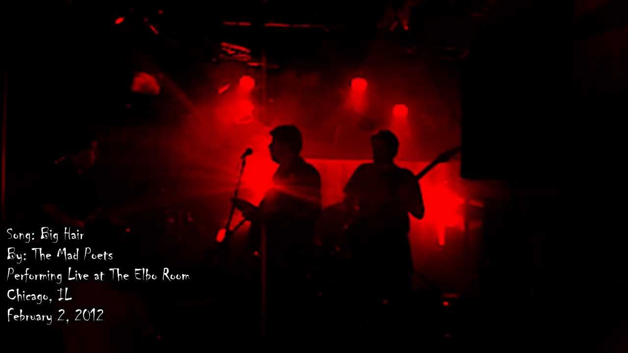 The Mad Poets LIVE at the Elbo Room, Chicago - 02/02/2012! - YouTube