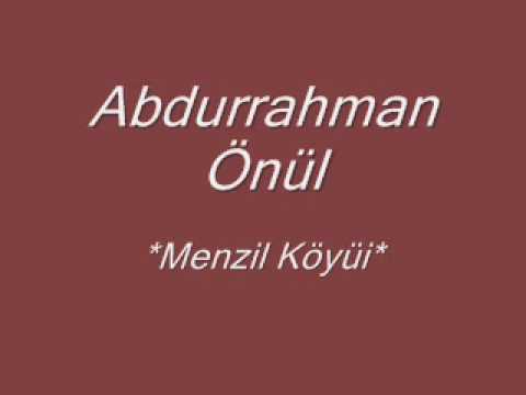 Abdurrahman Önül Menzil Köyü Ilahi