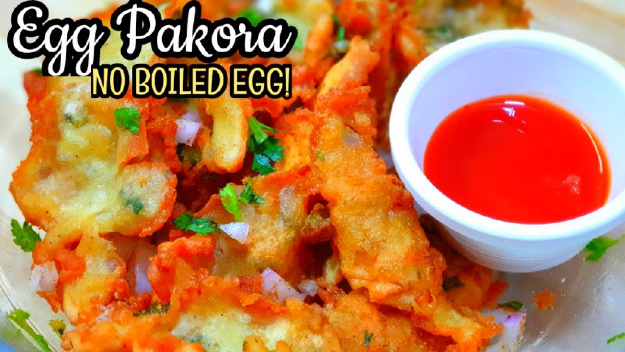 EGG PAKORA - NO BOILED EGG RECIPE! ANDA PAKORA | EGG PAKODA | ANDA ...