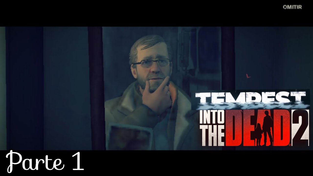 INTO THE DEAD 2: TEMPEST | héctor y kayla Supervivientes parte 1 ...
