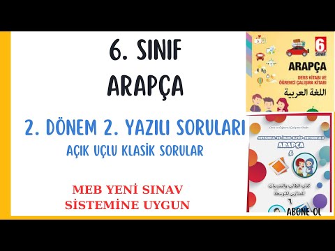 6. Sınıf Arapça 2. Dönem 2. Yazılı Sınavı,  Arapça 6. Sınıf 2 Dönem 2 yazılı,  Açık Uçlu Sorular