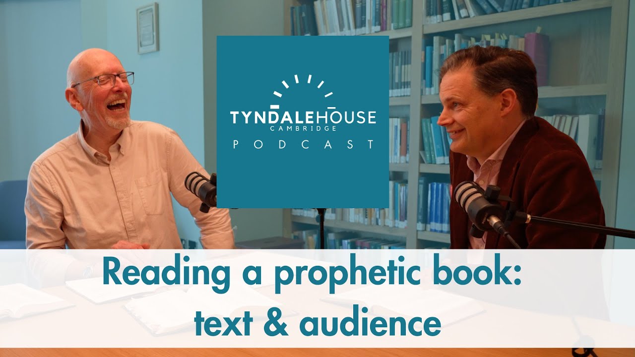 S6E4: Reading a prophetic book: text and audience - YouTube