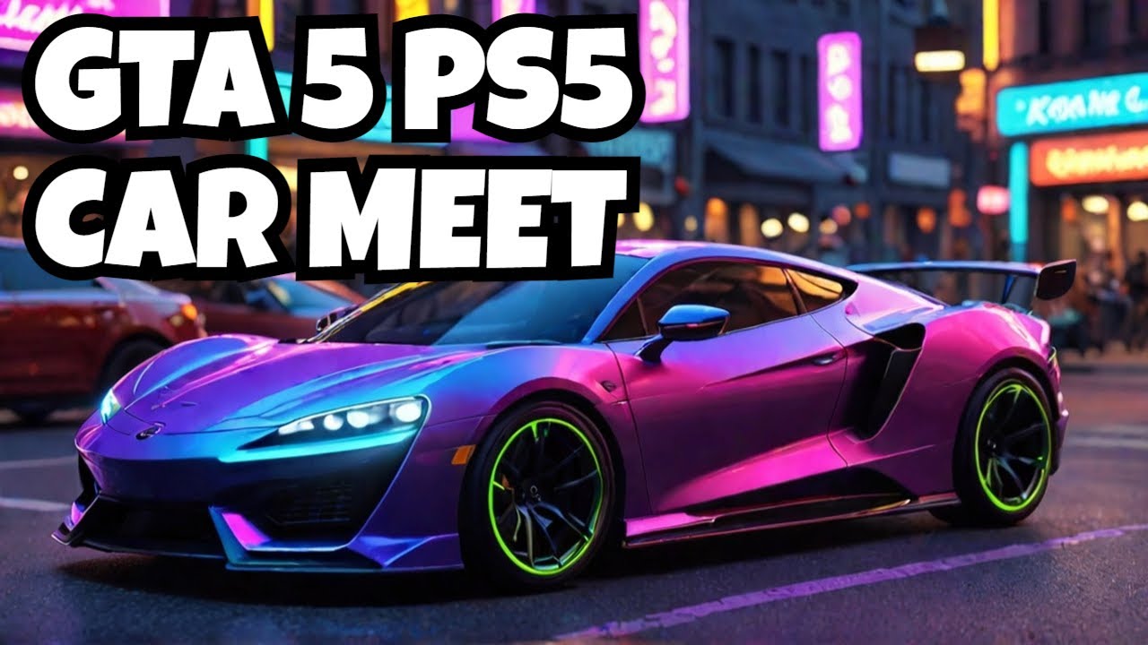 Clean/modded Car Meets and having fun: Live on GTA 5 PS5! #gta # ...