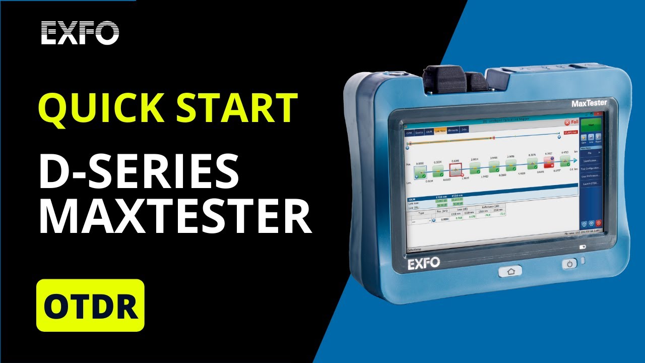 Getting started with your D-series MaxTester OTDR - YouTube