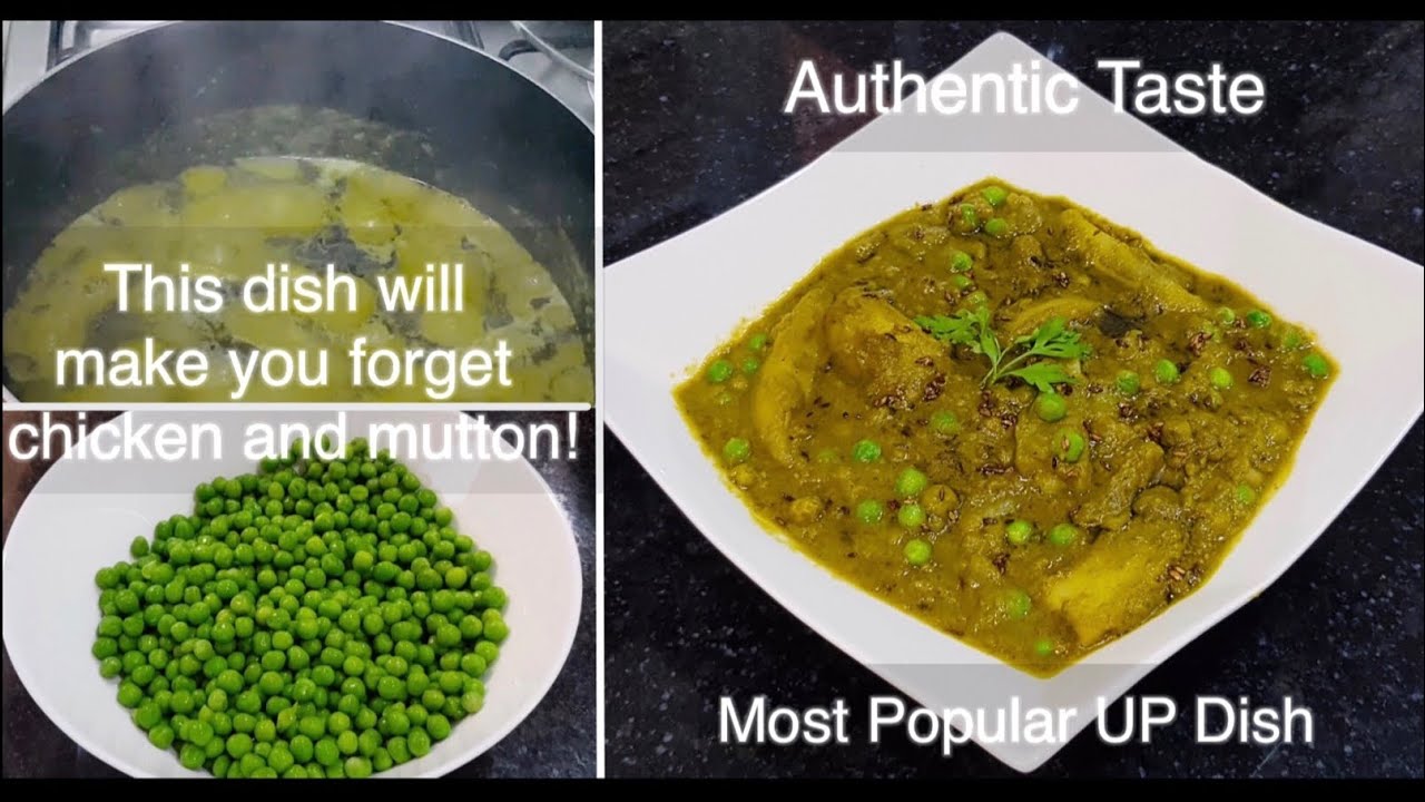 Authentic Popular Green Peas Curry (Matar Ka Nimona) | U.P. Style ...