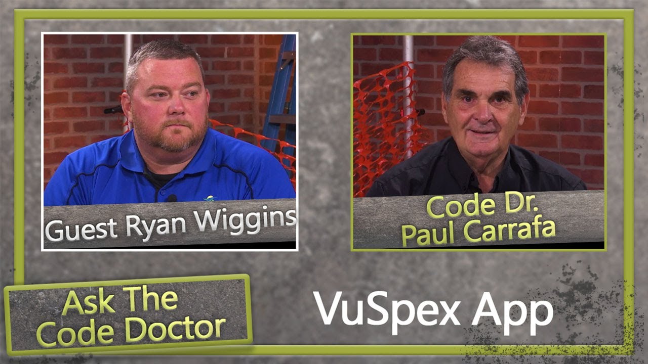 Ask The Code Doctor - VuSpex Building Inspection Application - YouTube