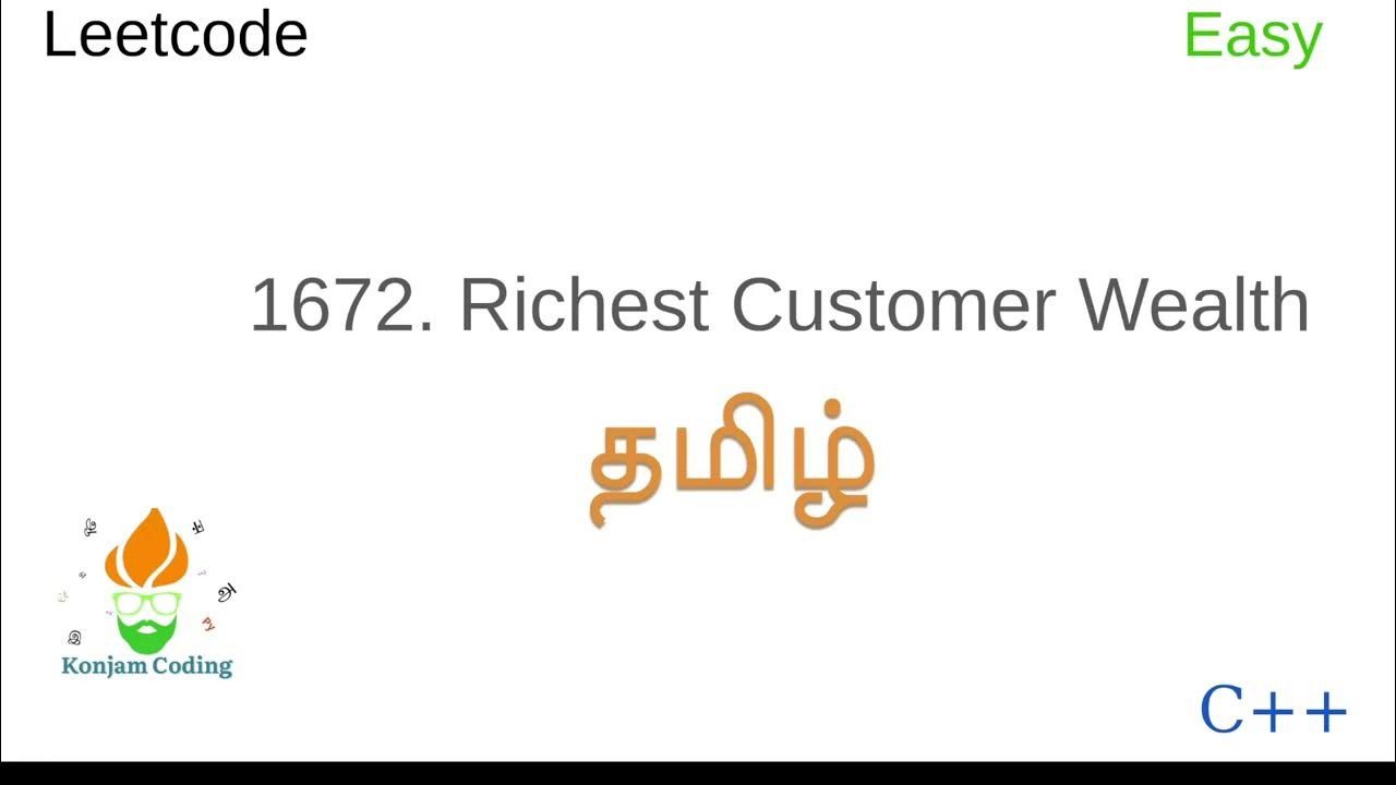 1672 Richest Customer Wealth | Tamil | Easy | C++ | Leetcode | தமிழ் #leetcode # ...