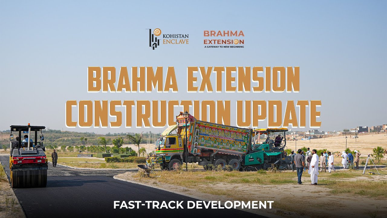 Exciting Progress on Brahma Extension | Kohistan Enclave Development Update - YouTube