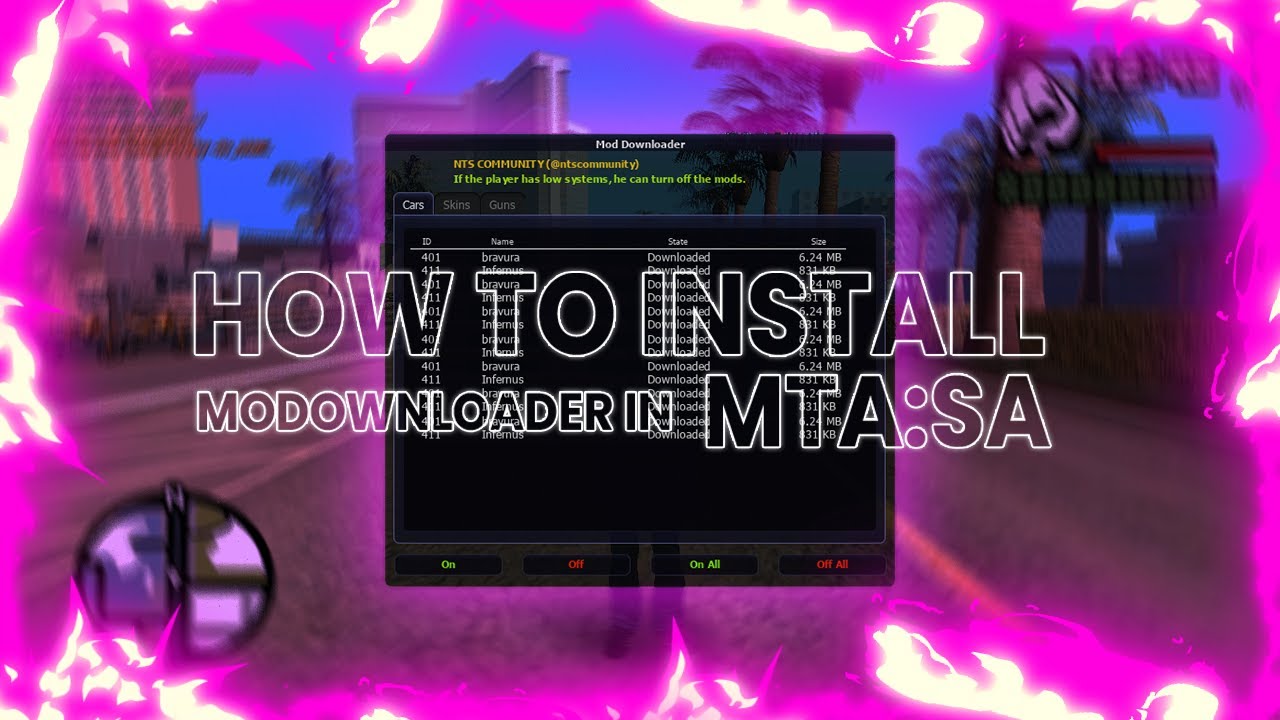 How to Install ModDownloader for MTA:SA NTS Community - YouTube