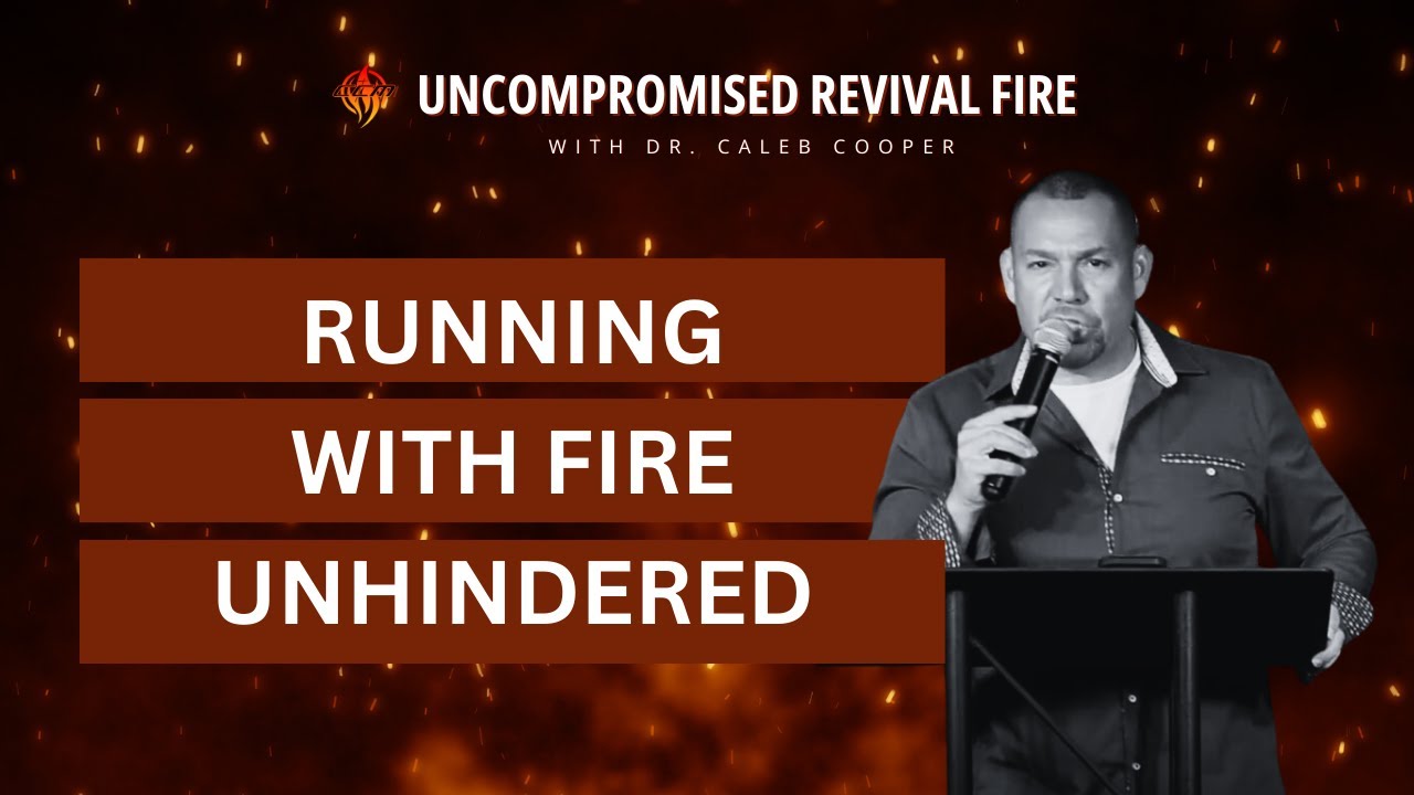 Running With Fire The Race That Is Set Before You - YouTube