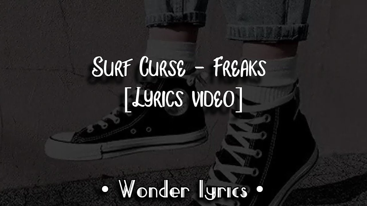 Surf Curse - Freaks [Lyrics video] sub español - YouTube
