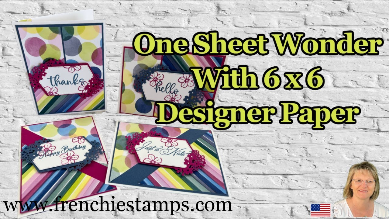 One Sheet Wonder With 6 x 6 Designer Paper - YouTube