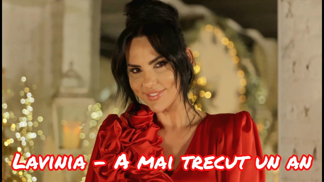 LAVINIA - A mai trecut un an (cover) - YouTube