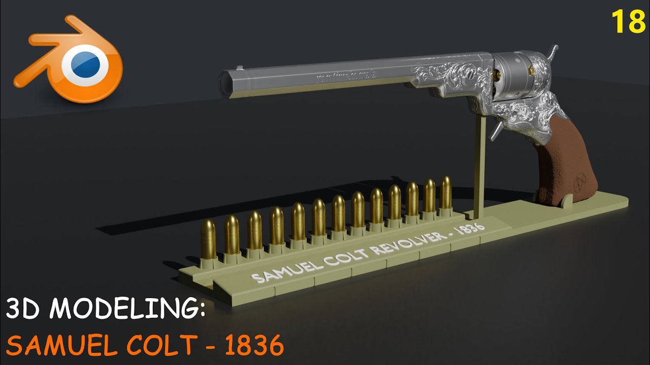 Blender - How to model a Weapon (Samuel Colt Revolver - 1836) - Full ...