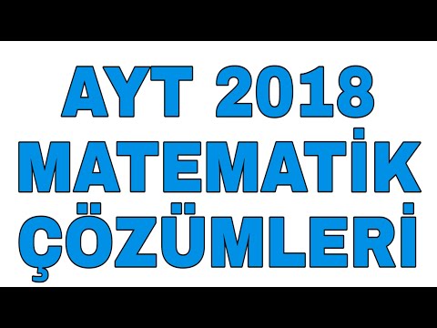 AYT 2018 Soruları ve Çözümleri