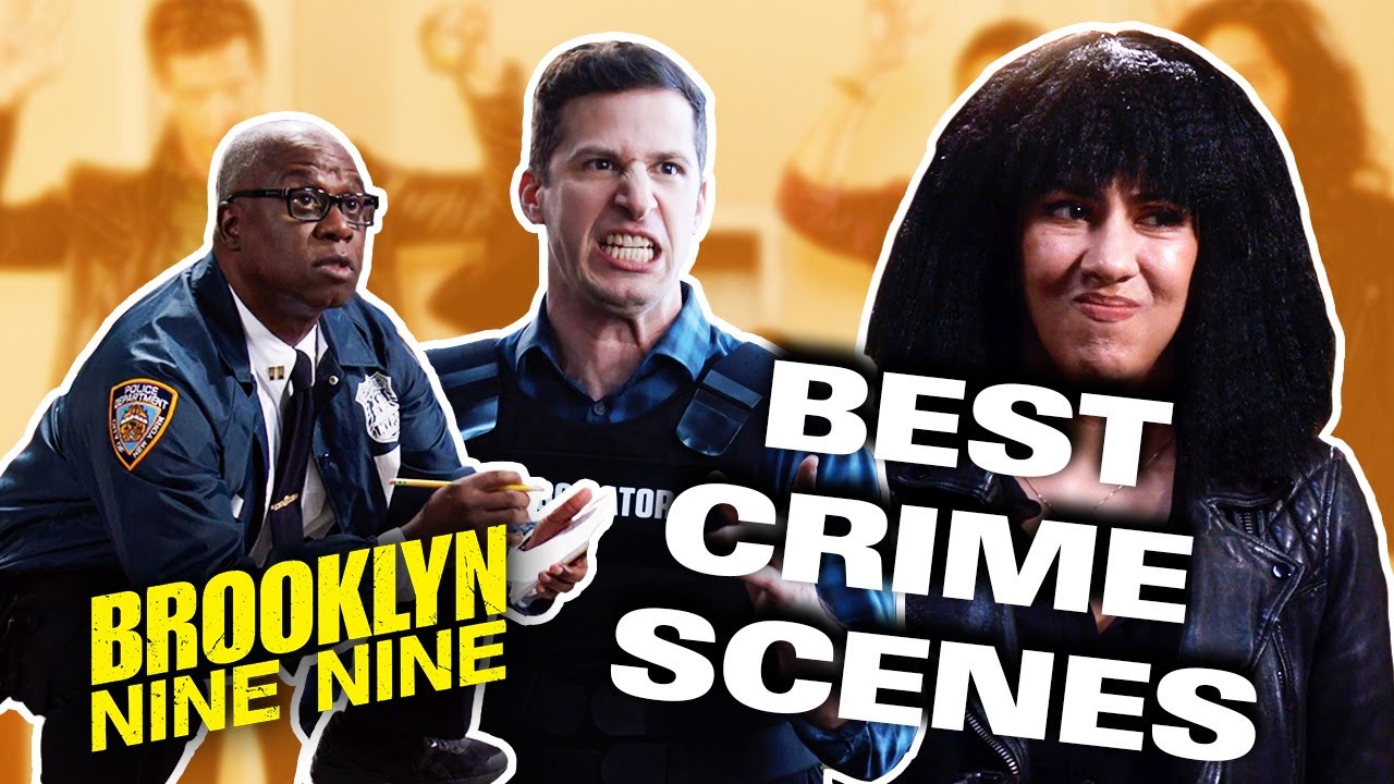 Best Crime Scenes | Brooklyn Nine-Nine - YouTube