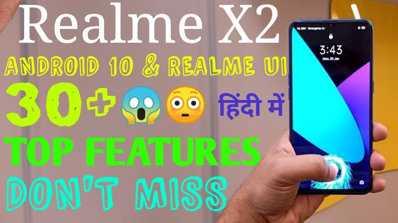 Realme X2 Android 10 And Realme UI update 30+ Top unique features | new ...