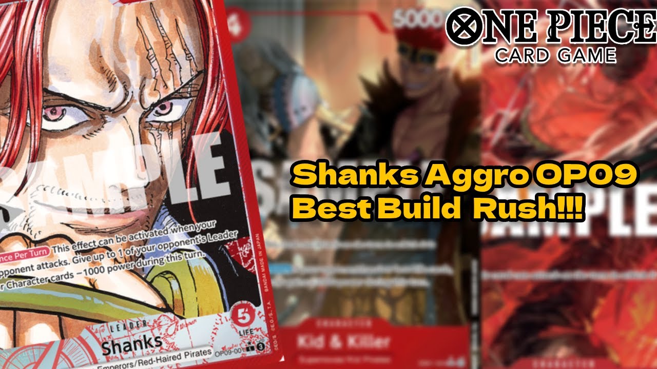 Shanks Aggro OP09 - Best Rush Build Leader OP09 - OP09 Meta Deck! -One ...