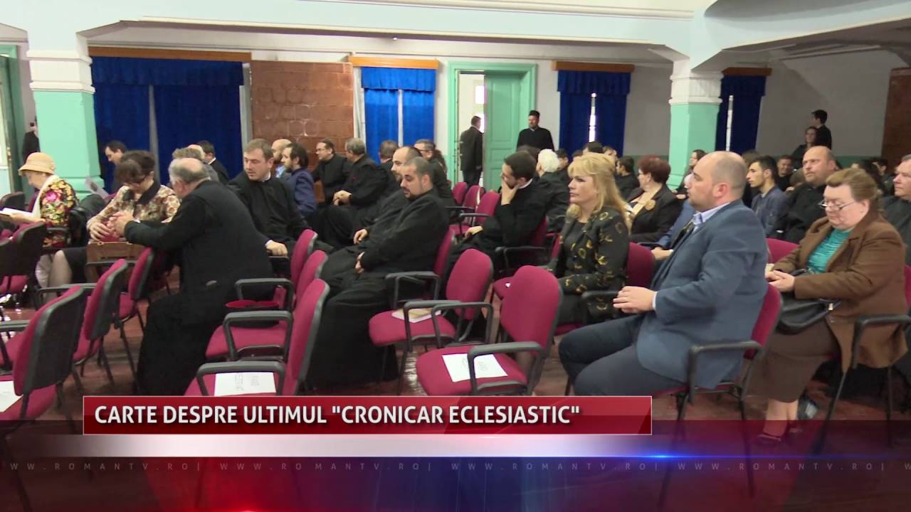 Carte despre ultimul „cronicar eclesiastic” - YouTube