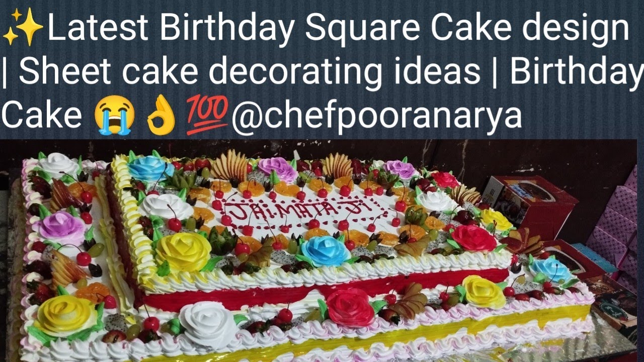 Latest Birthday Square Cake design | Sheet cake decorating ideas ...