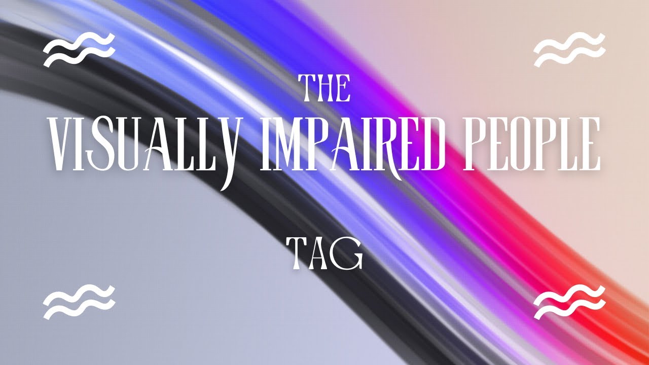 The Visually Impaired People (VIP) Tag Round 2 - YouTube