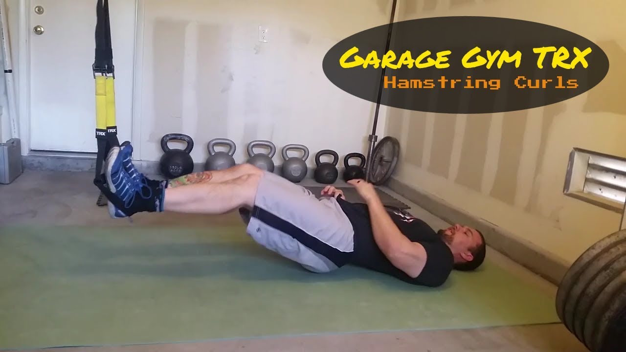 Suspension Hamstring Curl (TRX in my Garage Gym) - YouTube
