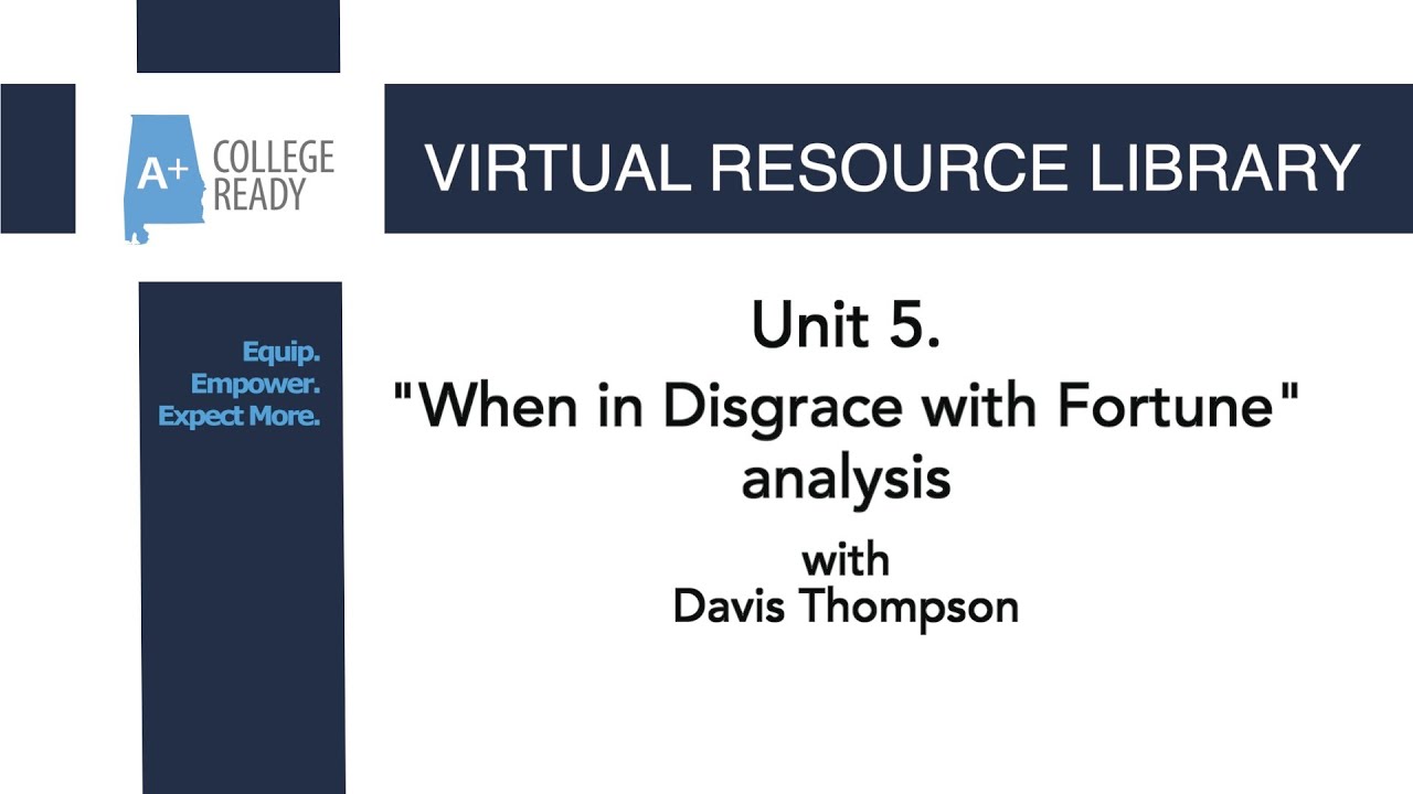 Unit 5: Poetry - "When in Disgrace with Fortune" analysis - YouTube