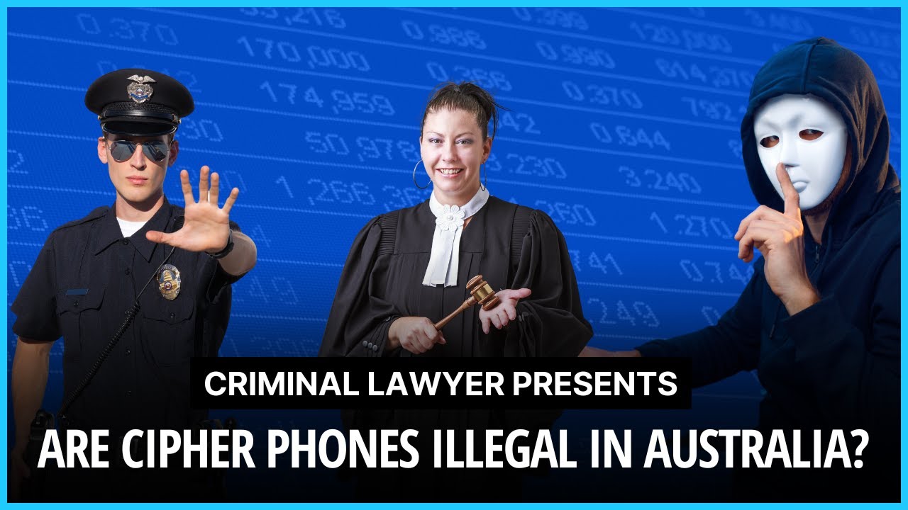 Are Cipher Phones Illegal in Australia? The Law, Penalties & Everything ...